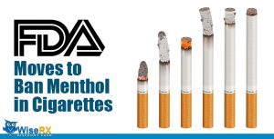 FDA Will Ban Menthol in Cigarettes - WiseRxcard