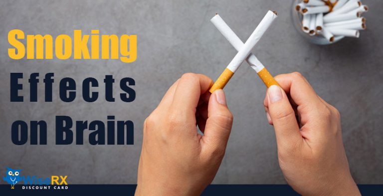 Effects of Smoking on Brain: Things You Need to Know - WiseRxcard
