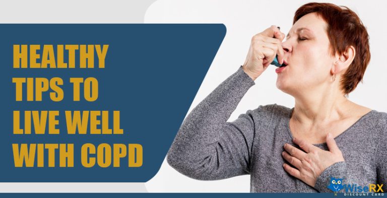 Tips for healthy lifestyle for people with COPD - WiseRxcard