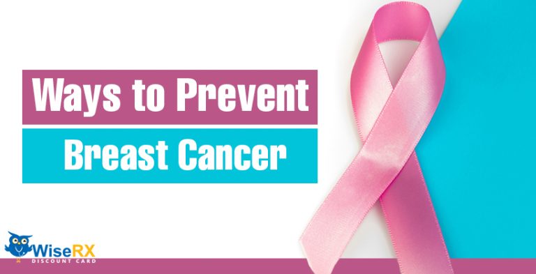 Top 8 Tips to Prevent Breast Cancer - WiseRxcard